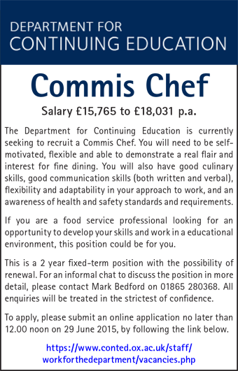 Department for Continuing Education seek Commis Chef